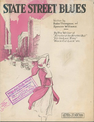 "State Street Blues" by Babe Thompson and Spencer Williams