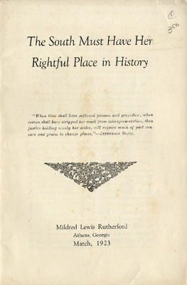 "The South Must Have Her Rightful Place in History" by Mildred Lewis ...
