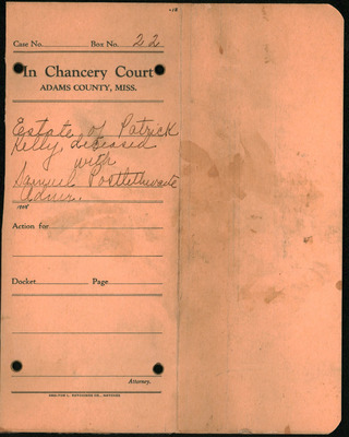 "Kelly, Patrick - Estate of Patrick Kelly, deceased, with Samuel Postel ...