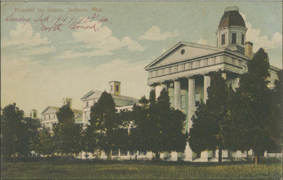 "Hospital for Insane, Jackson, Mississippi"