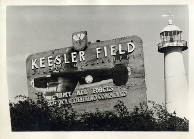 "Sign for Keesler Field Army Air Forces Mechanical Training Command"